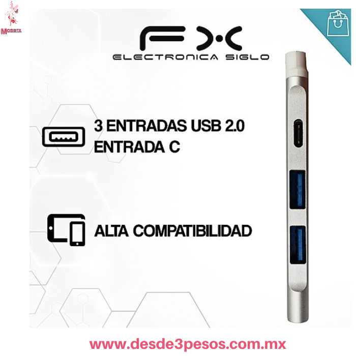 Adaptador Multipuerto 3 entradas USB 2.0 + 1 entrada tipo C. color Metalico. FX Electrónica ...